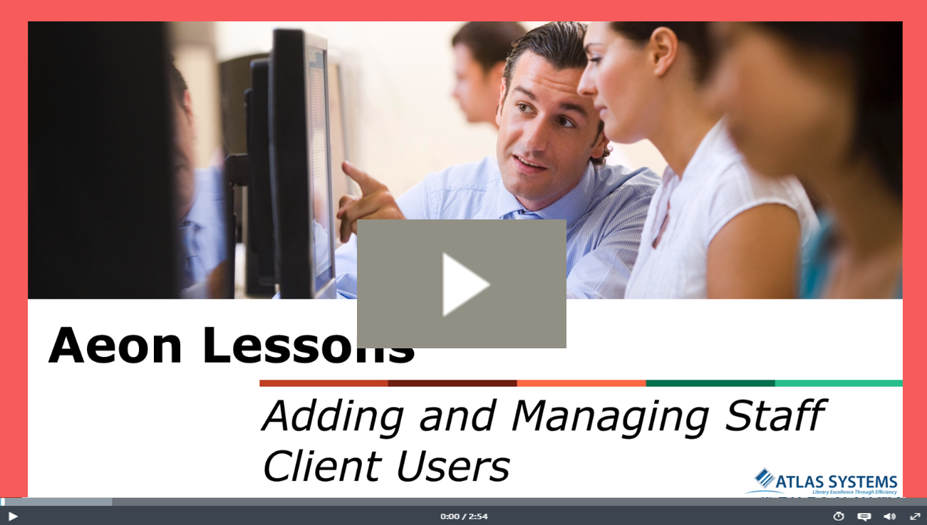 Adding and Removing Staff Users – Atlas Systems